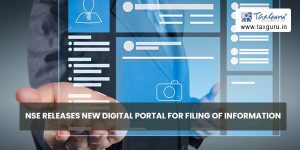NSE Releases New Digital Portal for filing of Information