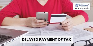 Interest on delayed payment of tax under section 50 of GST act – An ...
