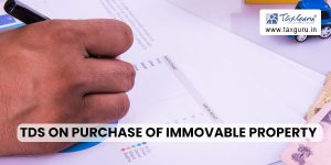 TDS on Purchase of Immovable Property in India (Section 194IA & Form 26QB)