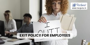 Exit Policy For Employees: A Comprehensive Guide