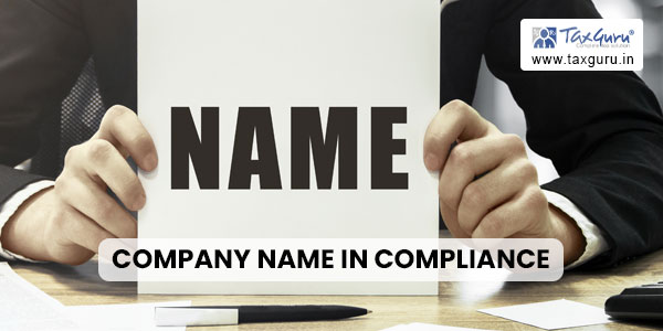 MCA Restricted Words: Choosing a Company Name in Compliance