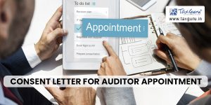 Format of Consent Letter for Auditor Appointment: Companies Act 2013
