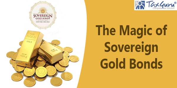 Unlocking Wealth: The Magic of Sovereign Gold Bonds