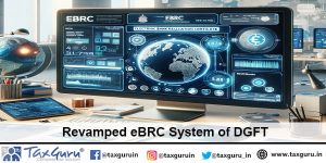 Revamped eBRC System of DGFT