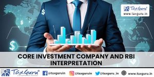Core Investment Company and RBI Interpretation
