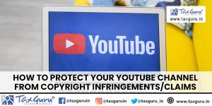 How To Protect Your Youtube Channel From Copyright Infringements/Claims