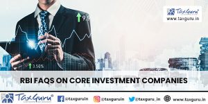RBI FAQs on Core Investment Companies