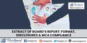 Extract of Board’s Report: Format, Disclosures & MCA Compliance