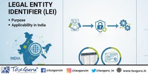 Legal Entity Identifier (LEI): Purpose and Applicability in India