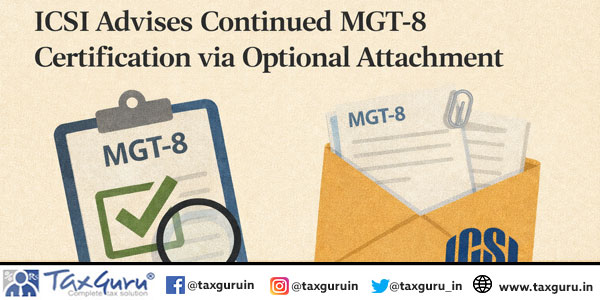 ICSI Advises Continued MGT-8 Certification via Optional Attachment